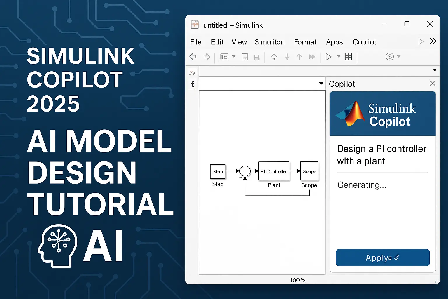 Simulink Copilot 2025: AI Model Design Tutorial